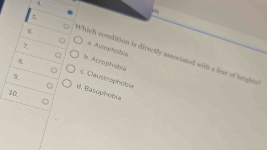 Solved: a. Aviophobia Which condition is directly associated with a ...