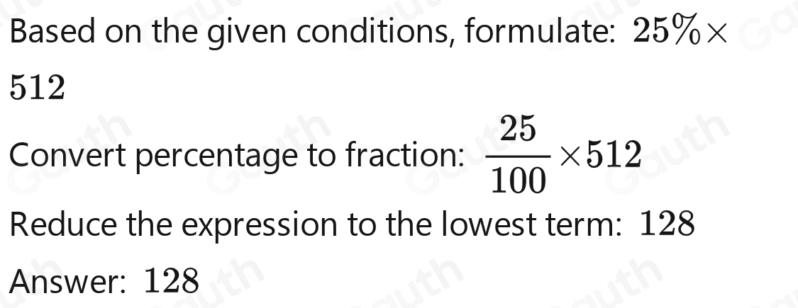 Solved: What number is 25% of 512? Given: P= B= R= Formula: Solution ...