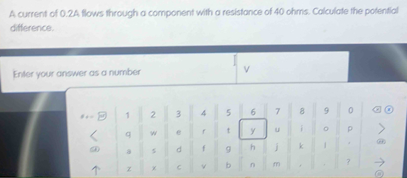 Solved: A current of 0.2A flows through a component with a resistance ...