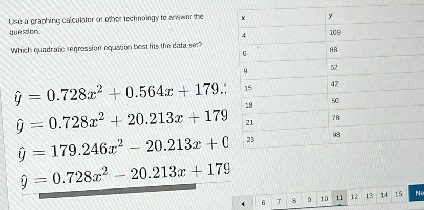 Solved: Use a graphing calculator or other technology to answer the ...
