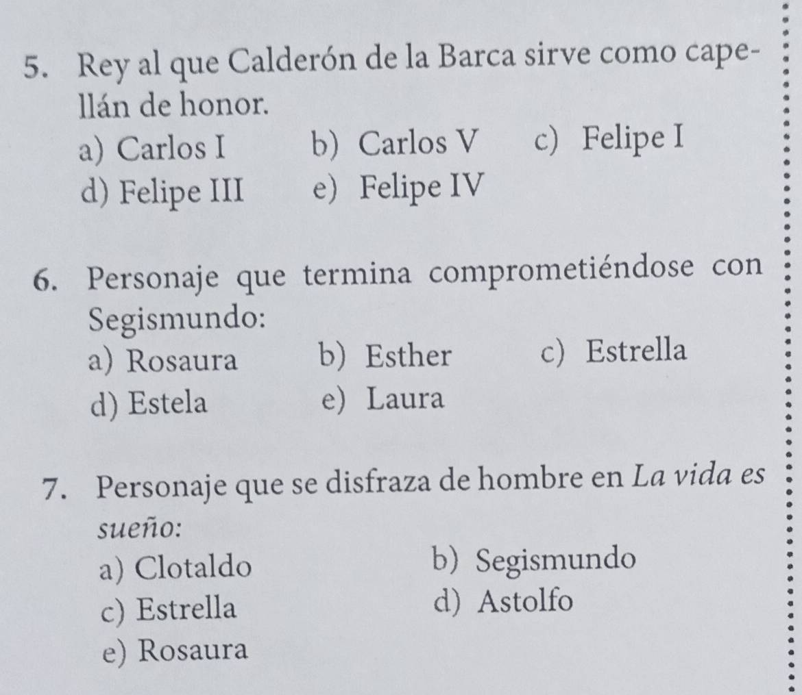 Resuelto:Rey al que Calderón de la Barca sirve como cape- llán de honor ...