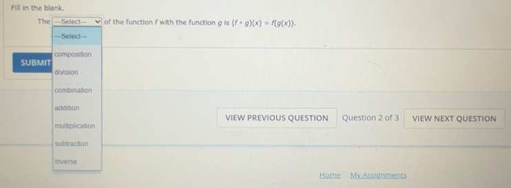Solved: Fill in the blank. The ==Select=== of the function f with the ...