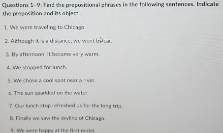 Solved: Questions 1-9: Find the prepositional phrases in the following ...