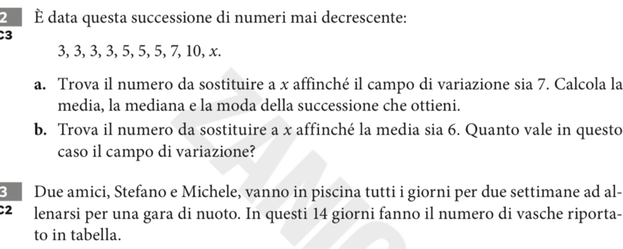 Risolto:2 È data questa successione di numeri mai decrescente: 3 3, 3 ...