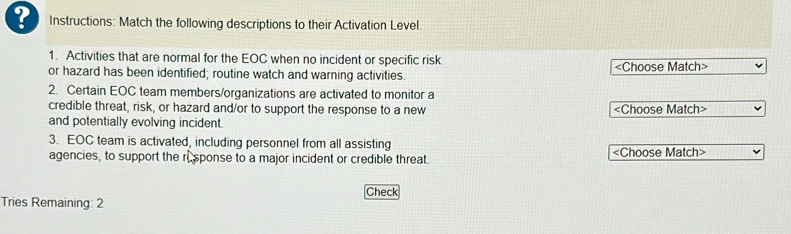 Solved: ? Instructions: Match the following descriptions to their Activation Level. 1 ...