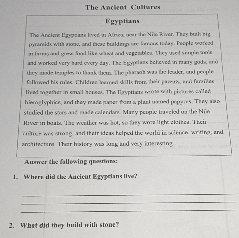 Resuelto:The Ancient Cultures Egyptians The Ancient Egyptians lived in ...
