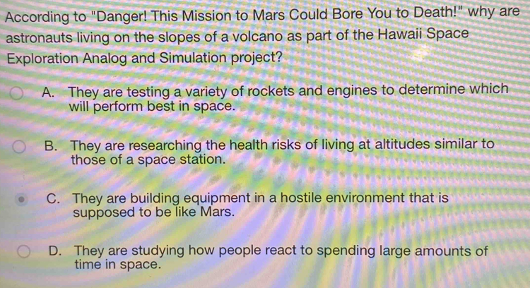 Solved: According to "Danger! This Mission to Mars Could Bore You to ...