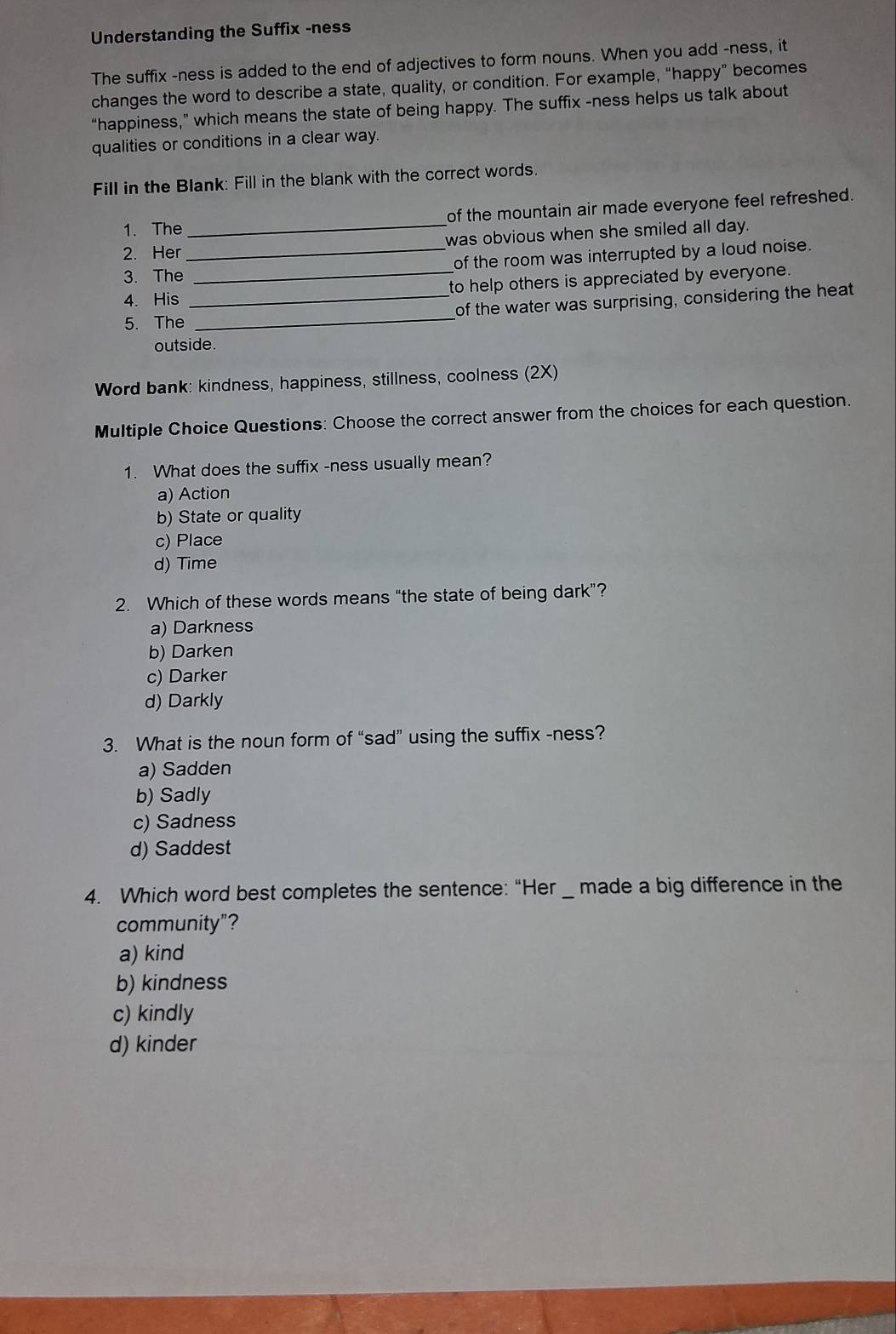 Solved: Understanding the Suffix -ness The suffix -ness is added to the ...