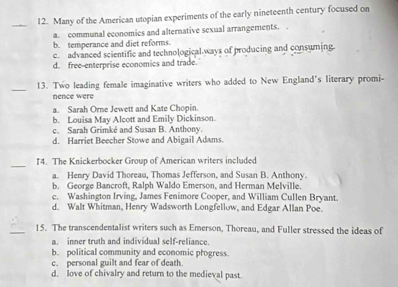 Solved: Many of the American utopian experiments of the early ...
