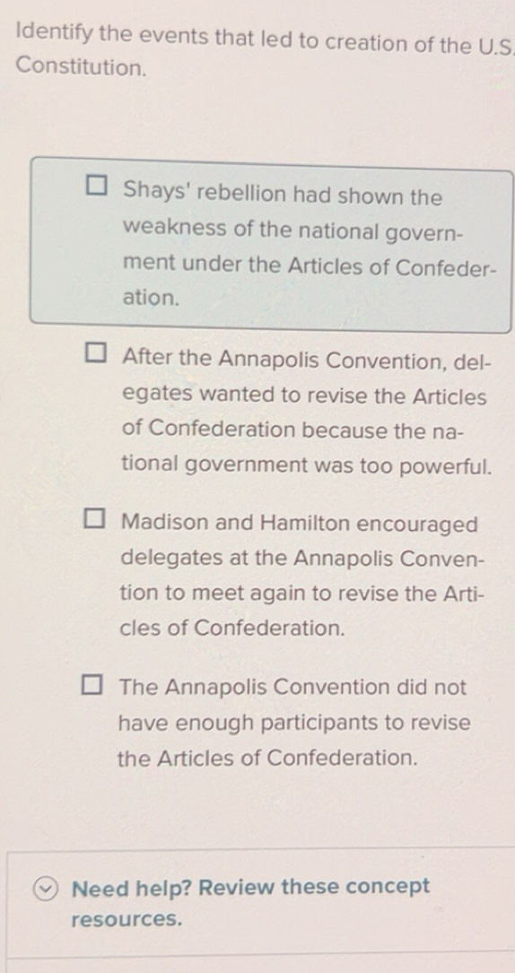 Solved: Identify the events that led to creation of the U.S ...
