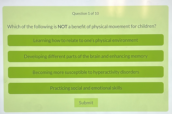 Solved: Which of the following is NOT a benefit of physical movement ...
