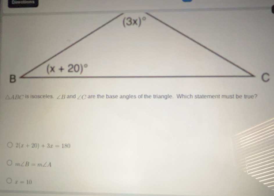 Gelöst:Directions ABC is isosceles. ∠ B and ∠ C are the base angles of ...