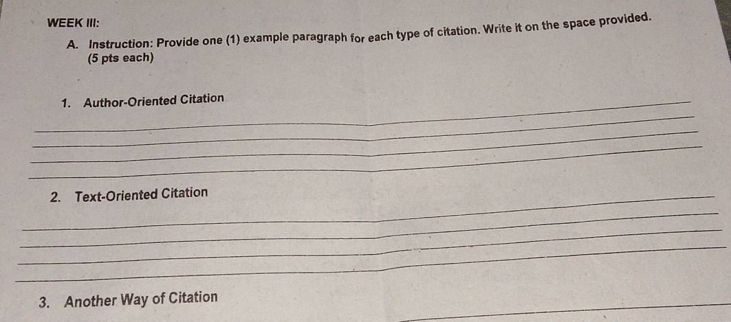 Solved: WEEK III: A. Instruction: Provide one (1) example paragraph for ...