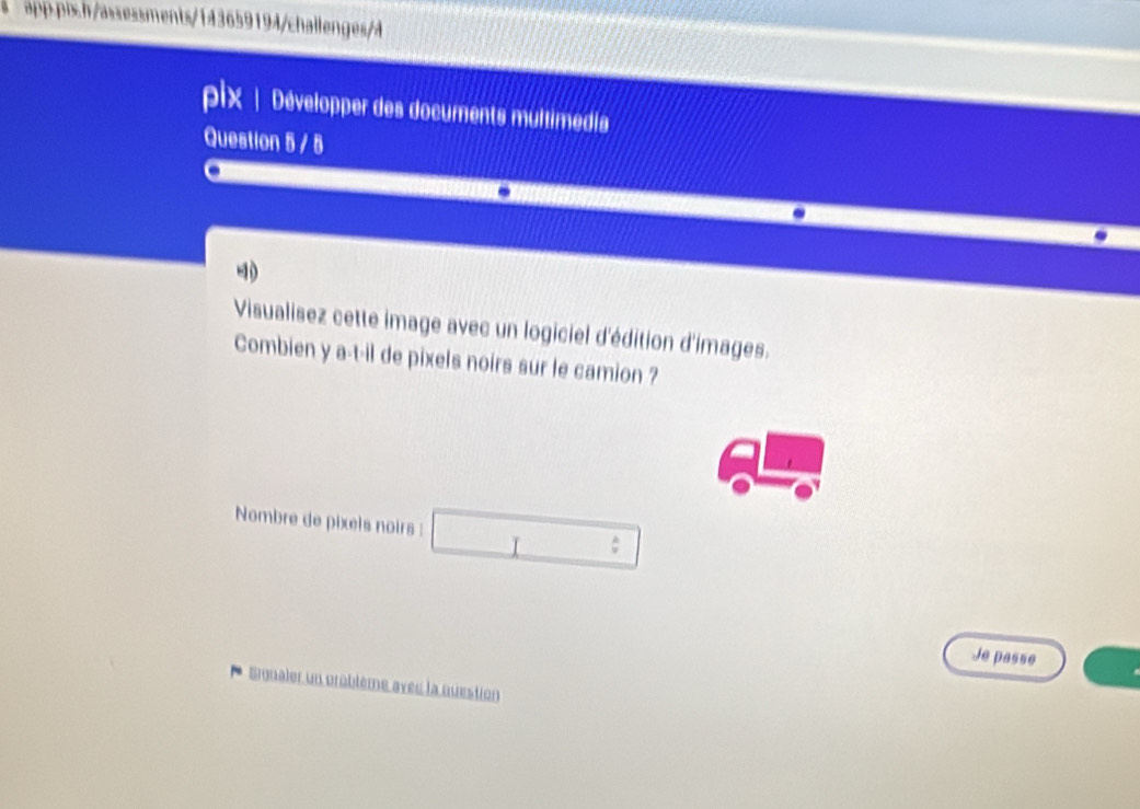 Résolu :pix | Développer des documents multimedia Question 5 / 5 4 ...