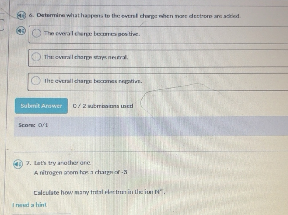 Solved: Determine what happens to the overall charge when more ...
