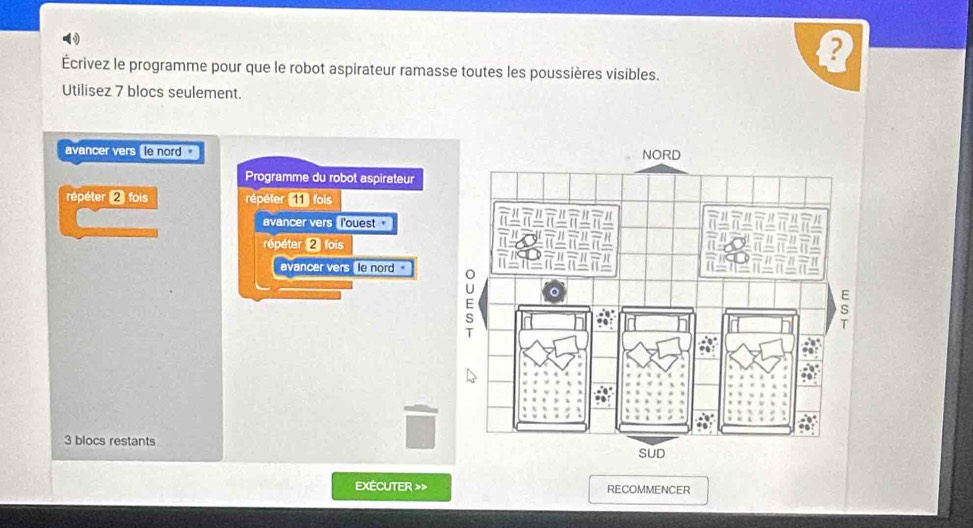 Résolu :Écrivez le programme pour que le robot aspirateur ramasse ...