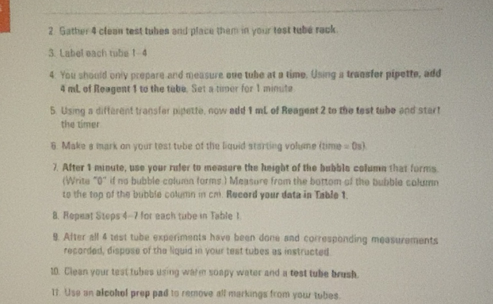 Solved: Gather 4 clean test tubes and place them in your test tube rack ...