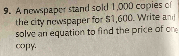 Solved: A newspaper stand sold 1,000 copies of the city newspaper for ...