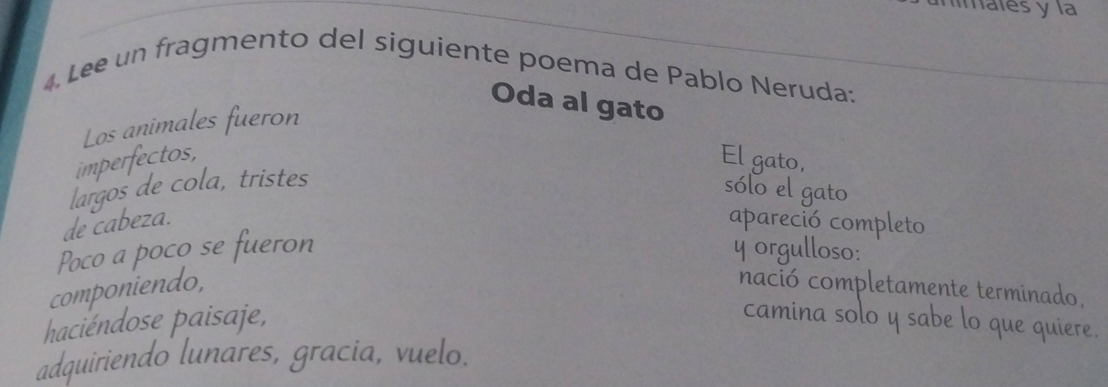Resuelto:imales y la 4. Lee un fragmento del siguiente poema de Pablo ...