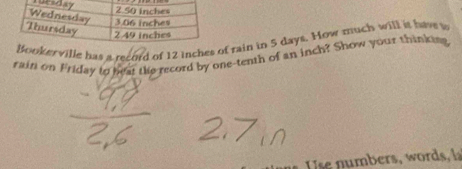 Solved: okerville has a record of 12 inches of rain in 5 days. How much ...