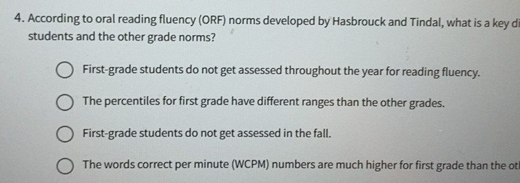 Solved: According to oral reading fluency (ORF) norms developed by ...