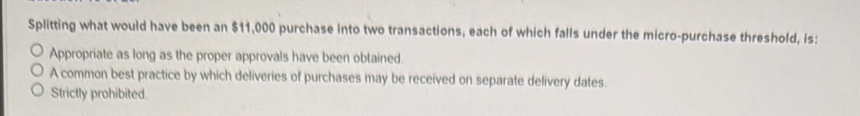 Solved: Splitting what would have been an $11,000 purchase into two ...