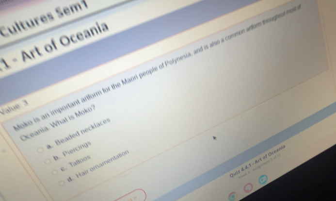 Solved: Cultures Semí 1 - Art of Oceania oke is an important artform ...