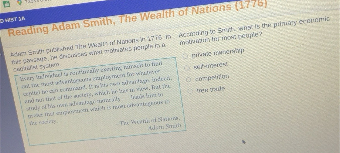 Solved: 12533 Reading Adam Smith, The Wealth of Nations (1776) D HIST 1A Adam Smith published ...