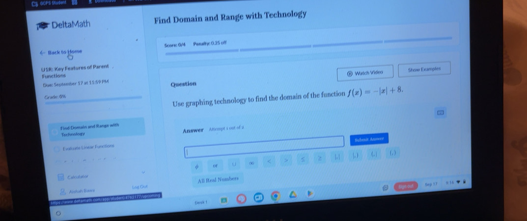 Solved: C3 OCPS Studer DeltaMath Find Domain and Range with Technology ...
