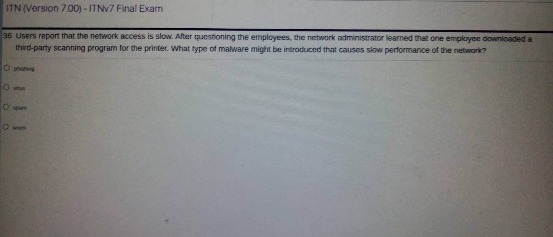 Solved: ITN (Version 7.00) - ITNv7 Final Exam 36 Users report that the network access is slow ...