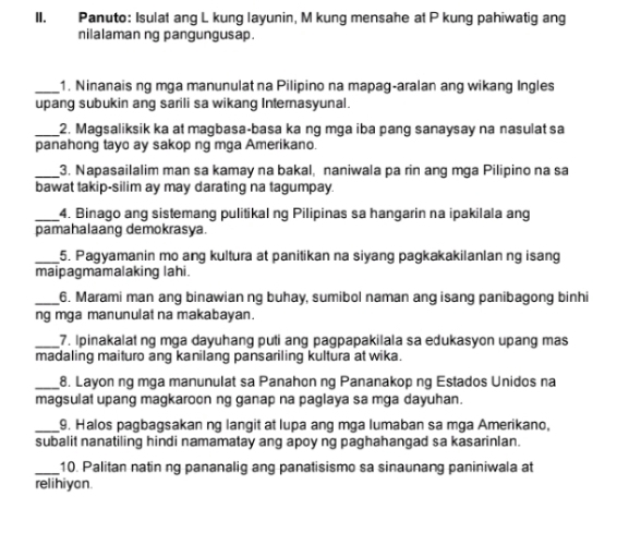 Solved: Panuto: Isulat ang L kung layunin, M kung mensahe at P kung ...