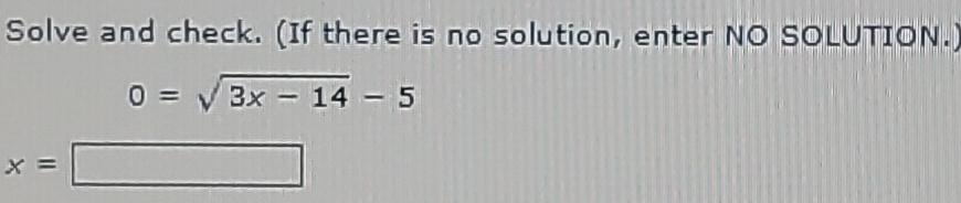Solved: Solve and check. (If there is no solution, enter NO SOLUTION. 0 ...