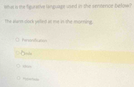 Solved: What is the figurative language used in the sentence below? The ...