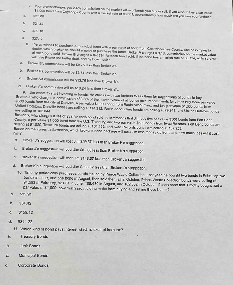 Solved: Your broker charges you 2.5% commission on the market value of ...