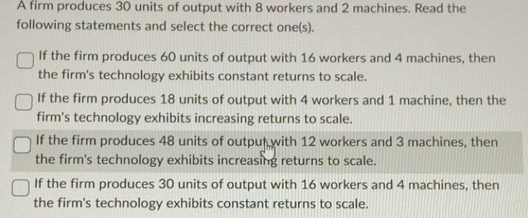Solved: A firm produces 30 units of output with 8 workers and 2 ...