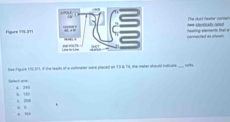 Solved: The duct heater contain two identically rated Figure 115.311 ...
