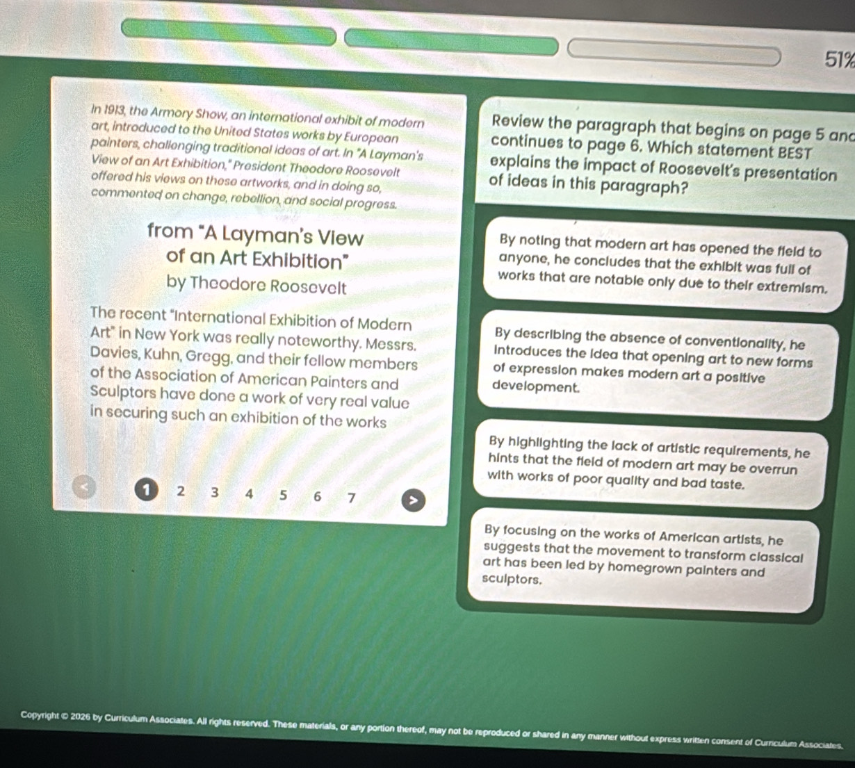 Solved: 51% In 1913, the Armory Show, an international exhibit of ...