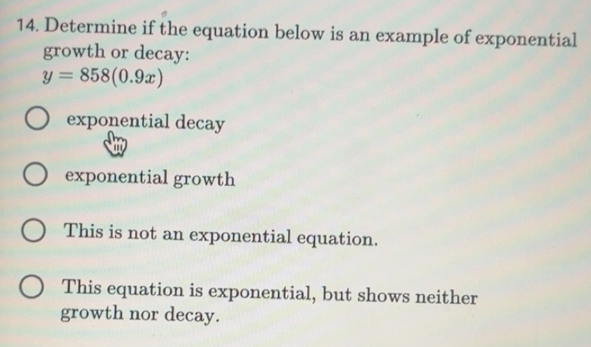 Solved: Determine if the equation below is an example of exponential ...