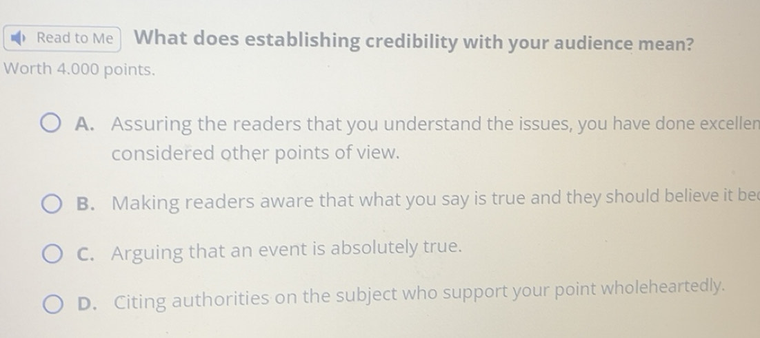 Solved: Read to Me What does establishing credibility with your ...