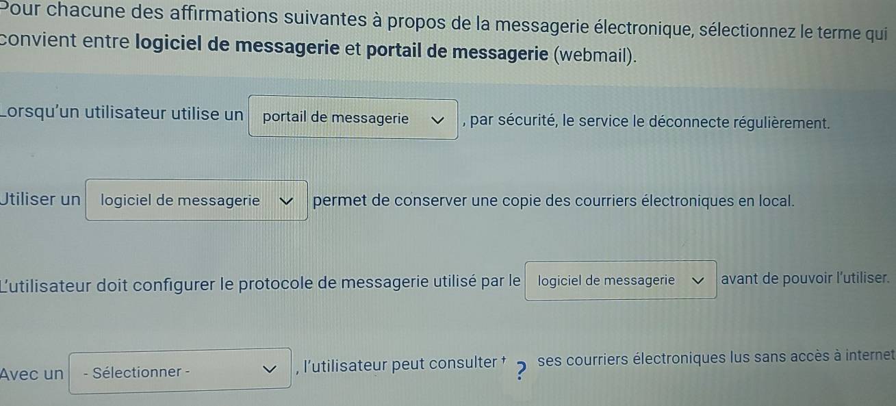 Résolu :Pour chacune des affirmations suivantes à propos de la ...