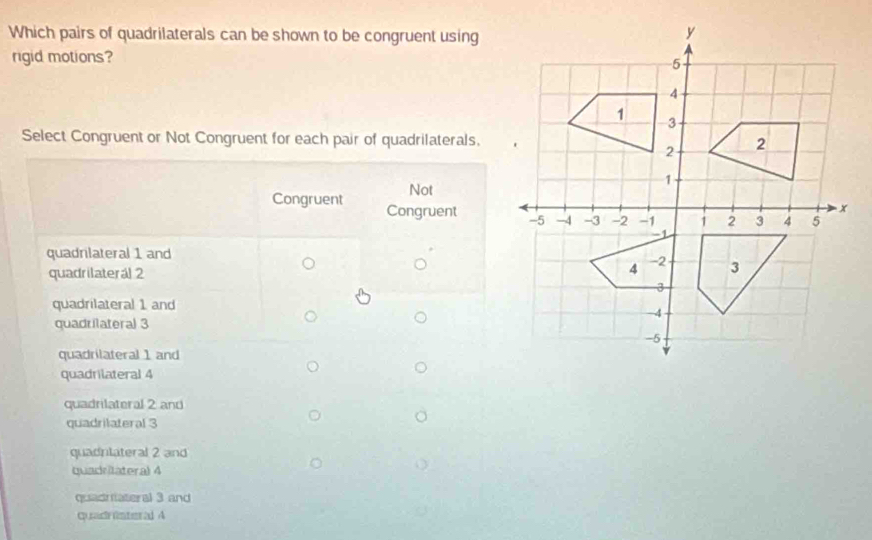 Solved: Which pairs of quadrilaterals can be shown to be congruent ...