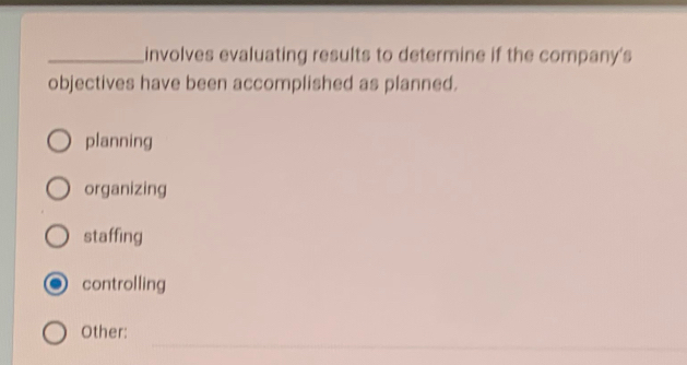 Solved: involves evaluating results to determine if the company's ...