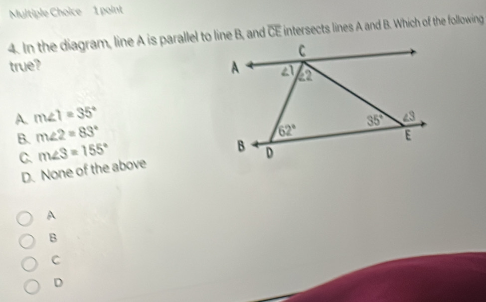 Solved: In the diagram, line A is parallel to line B, and overline CE ...