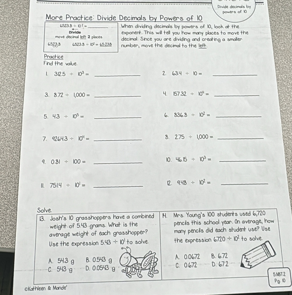 Solved: Divide decimals by More Practice: Divide Decimals by Powers of ...