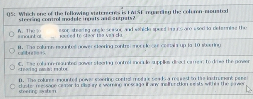 Solved: Which one of the following statements is FALSE regarding the ...
