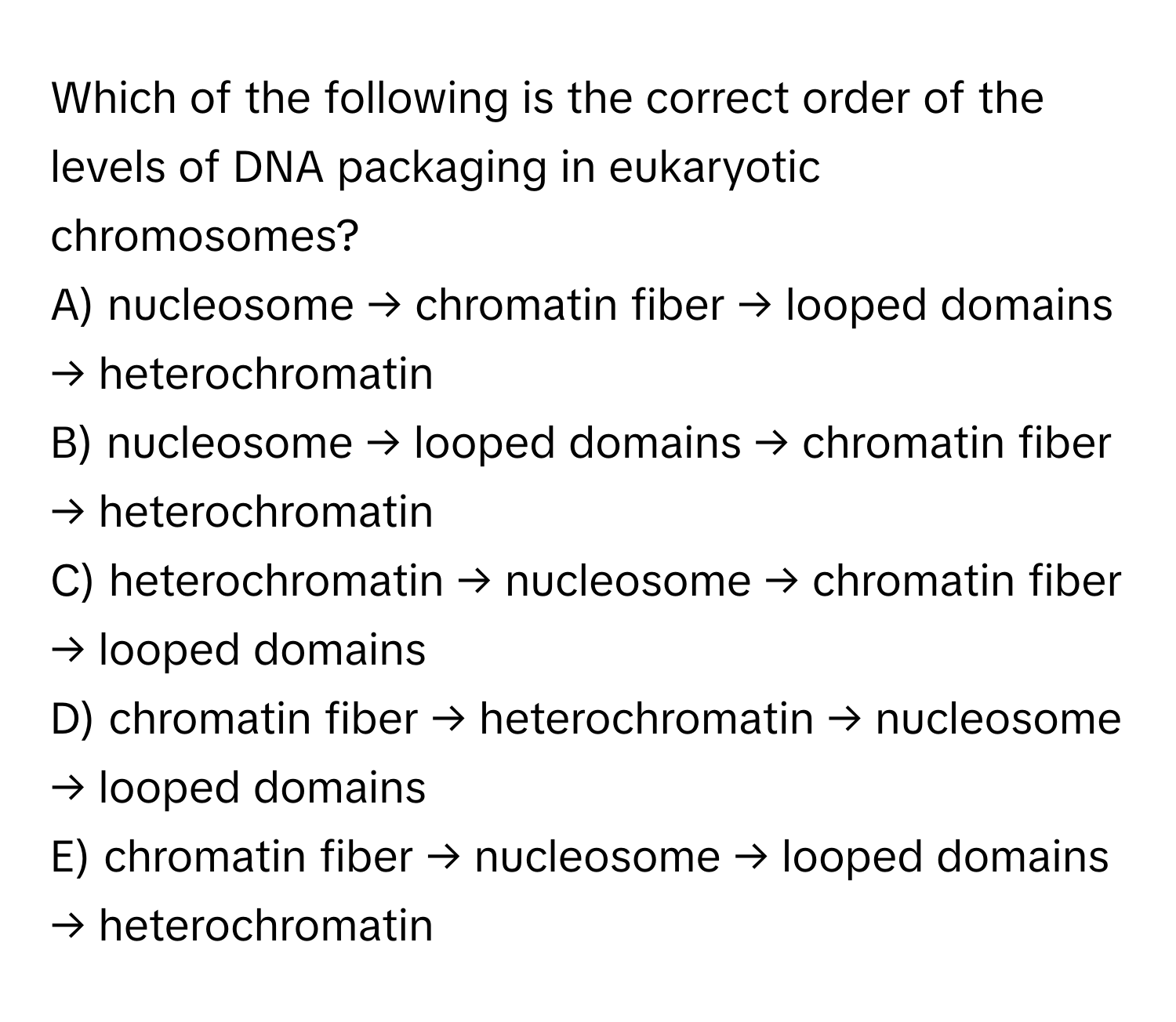 Solved: Which of the following is the correct order of the levels of ...