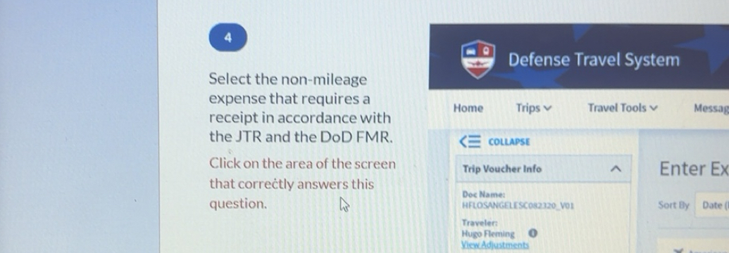 Solved: Defense Travel System Select the non-mileage expense that ...