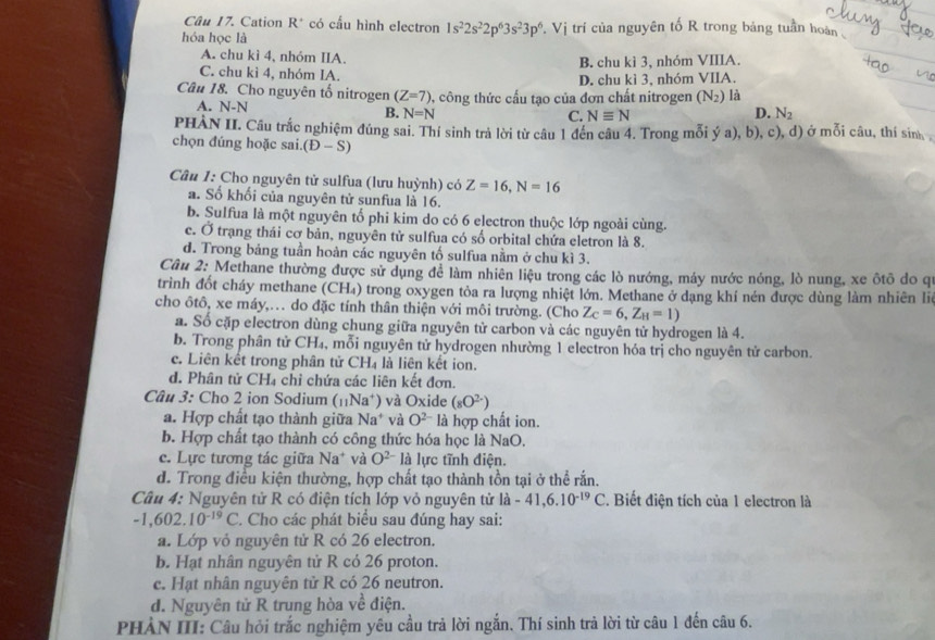 Giải quyết:Cation R^+ có cấu hình electron 1s^22s^22p^63s^23p^6.Vi trí ...