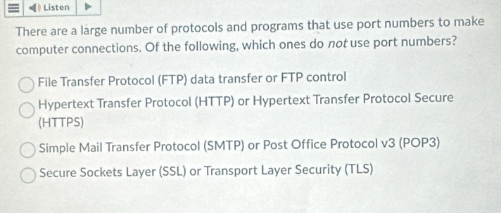 Solved: Listen There are a large number of protocols and programs that ...
