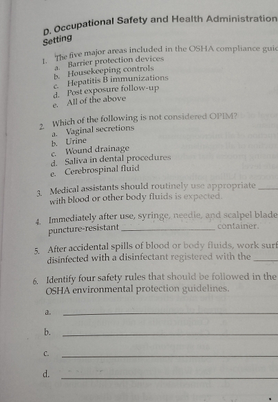 Solved: Occupational Safety and Health Administration Setting 1. The ...